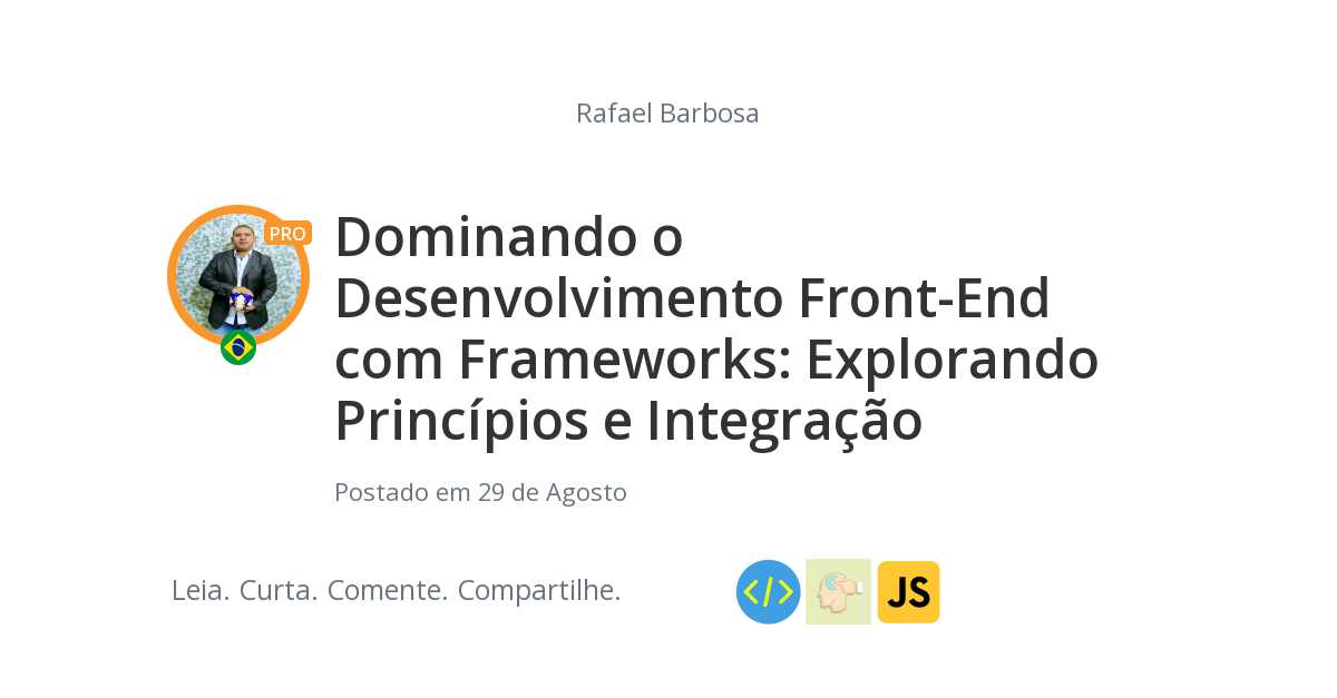 Dominando o Desenvolvimento Front-End com Frameworks: Explorando ...