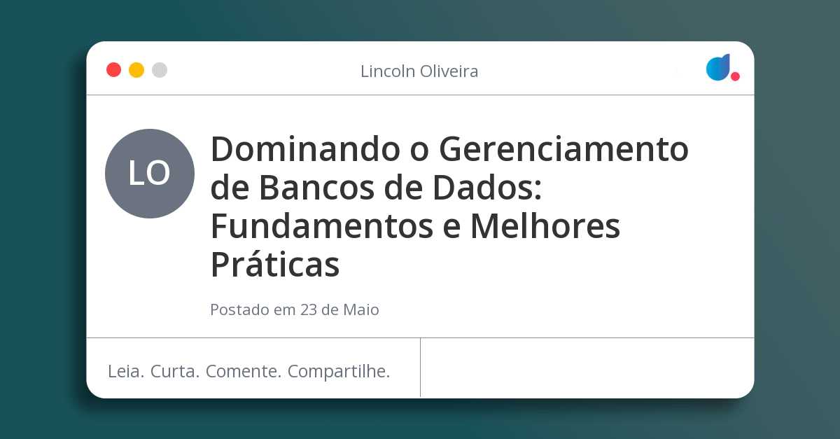 Dominando o Gerenciamento de Bancos de Dados: Fundamentos e Melhores ...