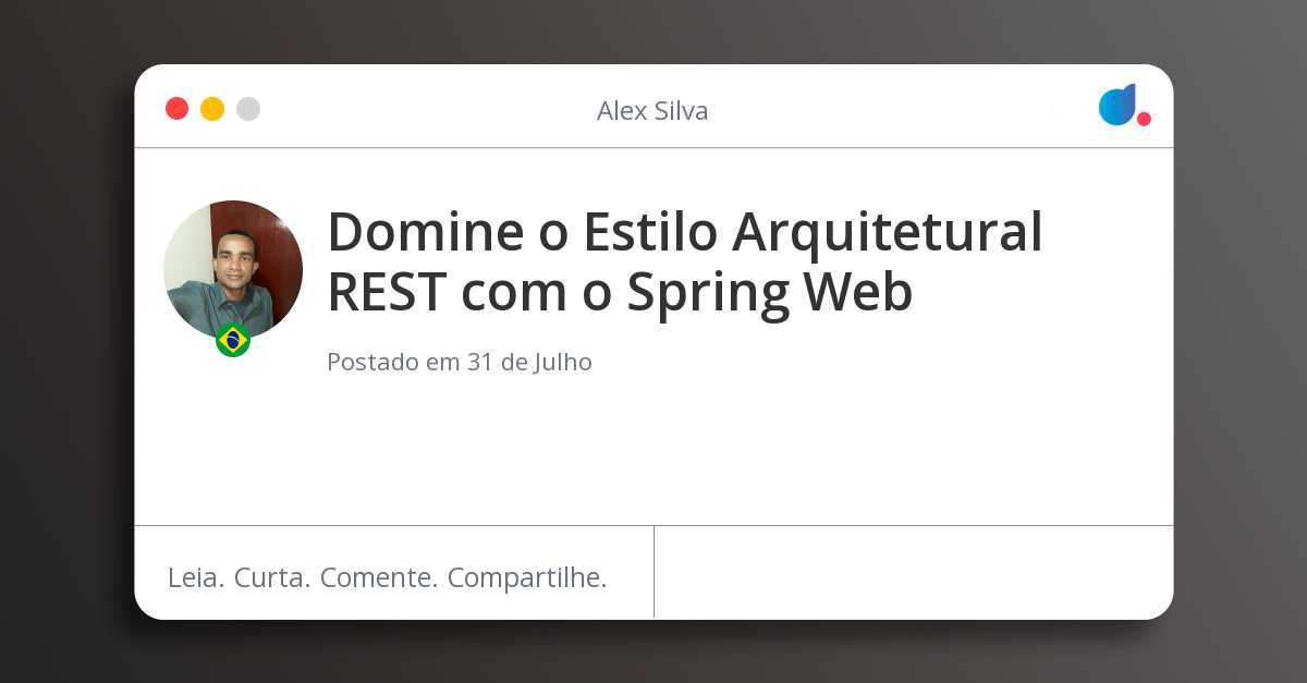 Domine o Estilo Arquitetural REST com o Spring Web