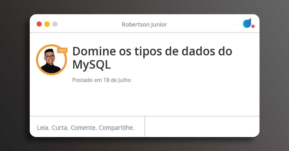 Domine os tipos de dados do MySQL