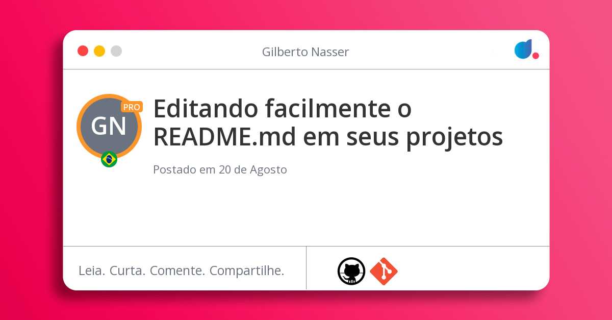 Editando facilmente o README.md em seus projetos | Gilberto Nasser | GitHub | Git | DIO