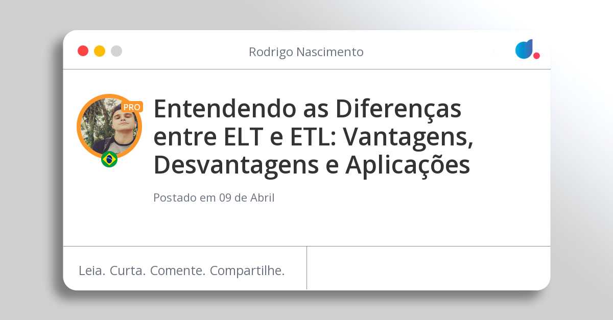 Entendendo as Diferenças entre ELT e ETL: Vantagens, Desvantagens e ...