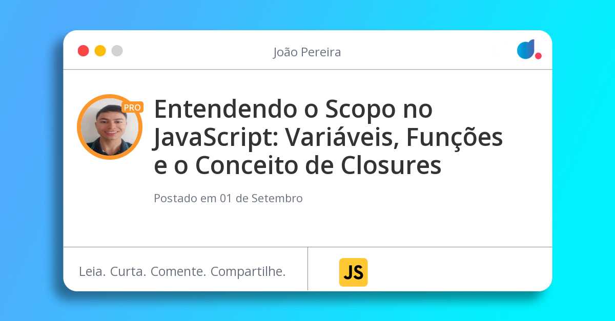 Entendendo o Scopo no JavaScript: Variáveis, Funções e o Conceito de ...