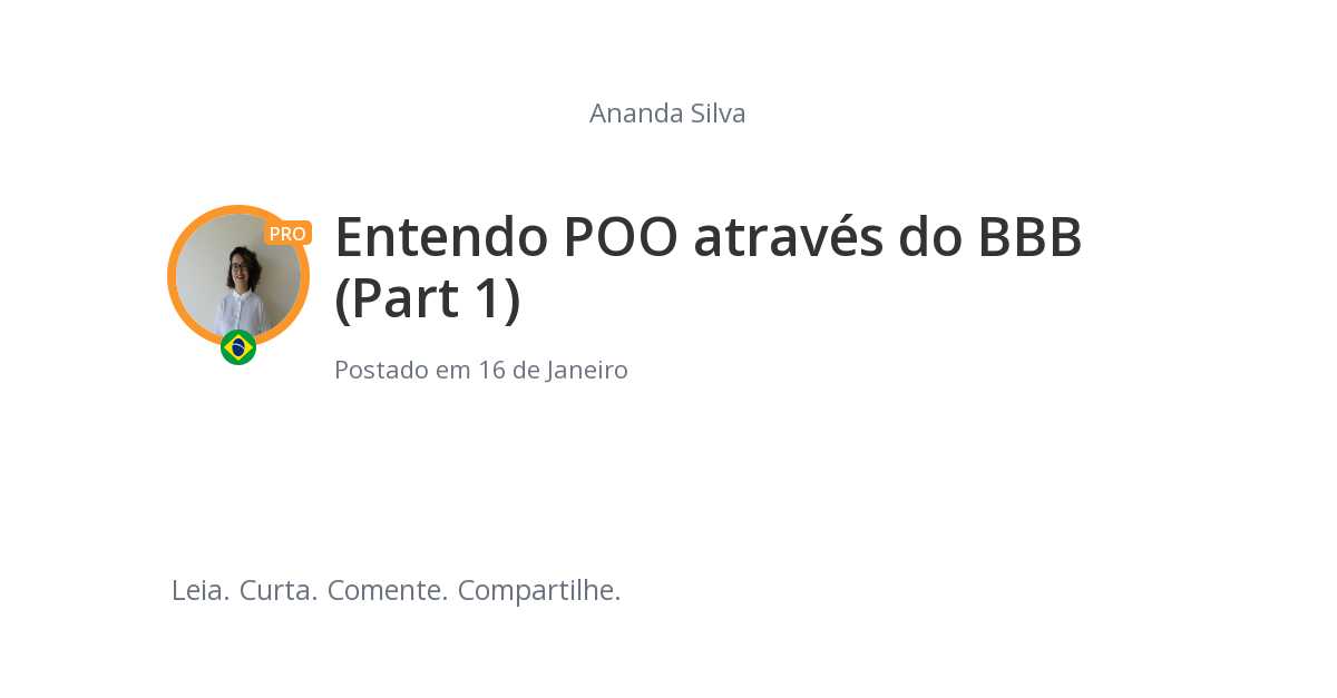 Entenda POO através do BBB (Part 1)