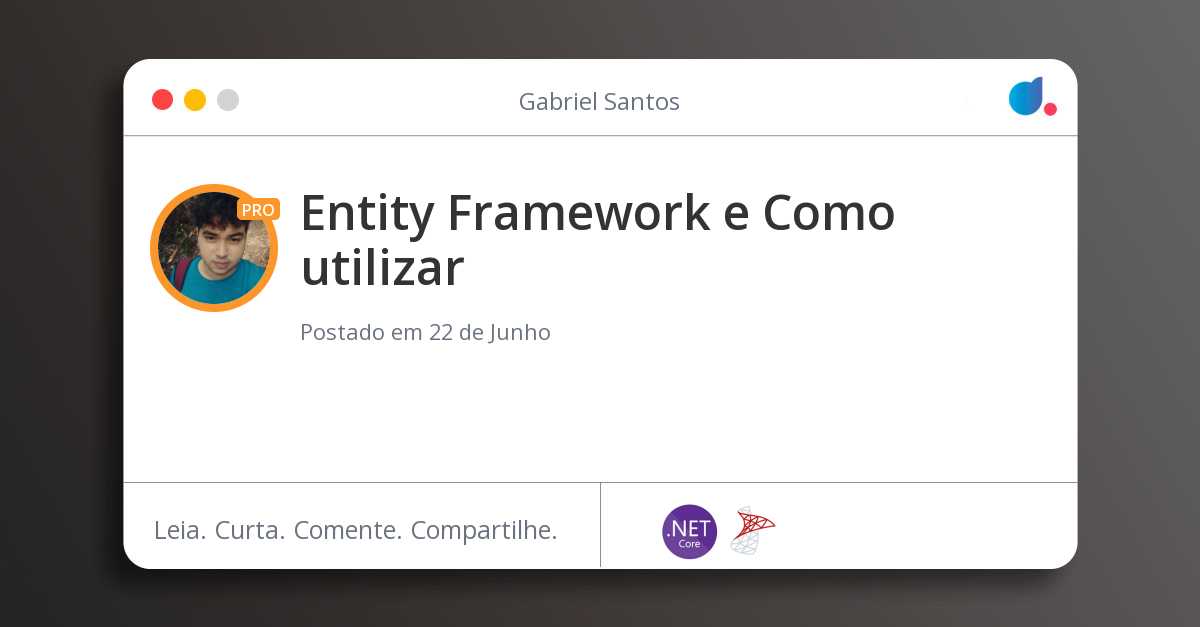 Entity Framework e Como utilizar