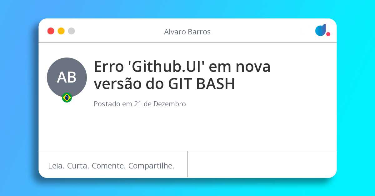 Erro Github Ui Em Nova Versão Do Git Bash