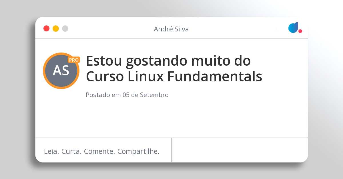 Estou gostando muito do Curso Linux Fundamentals
