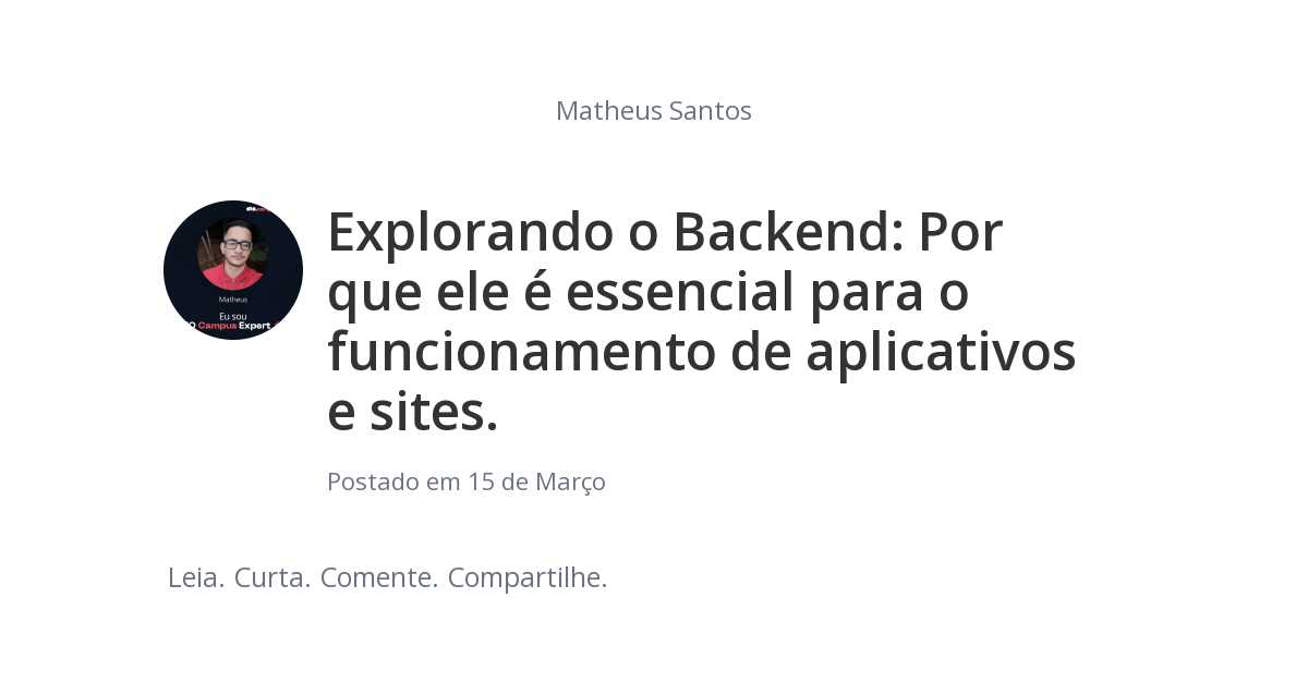 Explorando o Backend: Por que ele é essencial para o funcionamento de ...
