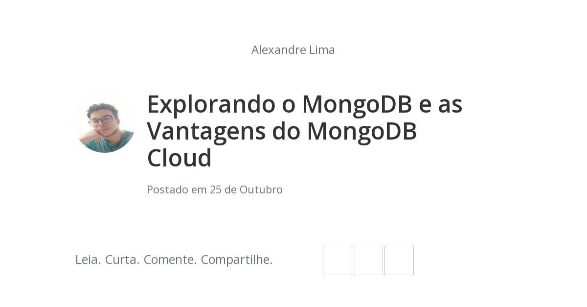 Explorando O Mongodb E As Vantagens Do Mongodb Cloud 🌐