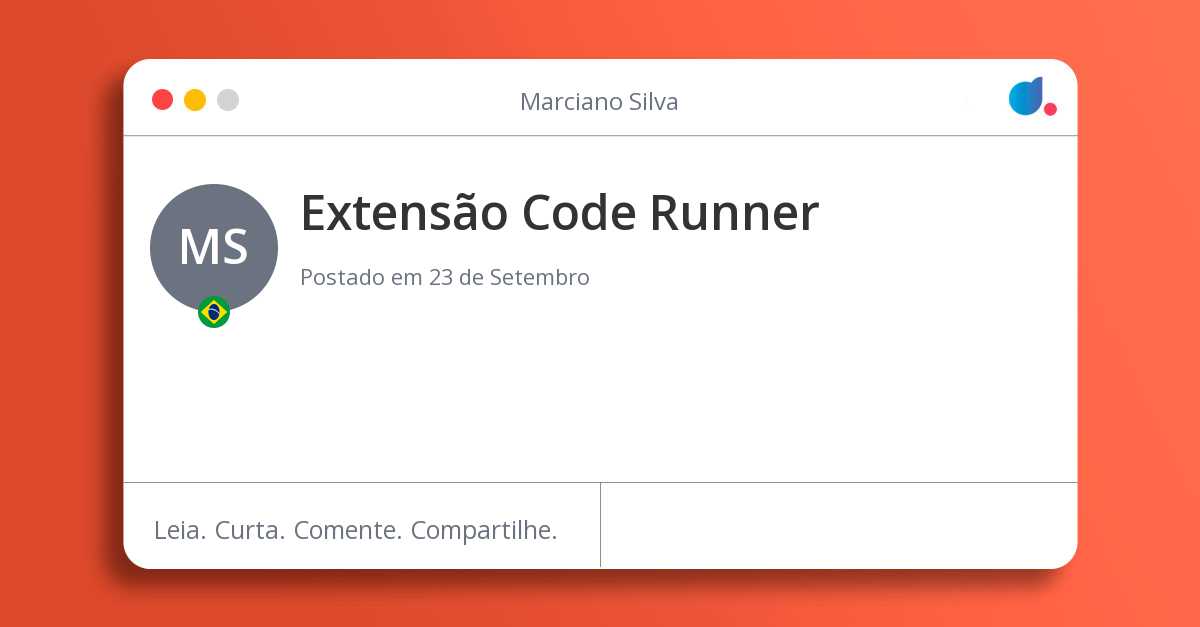 Extensão Code Runner | Marciano Silva | DIO