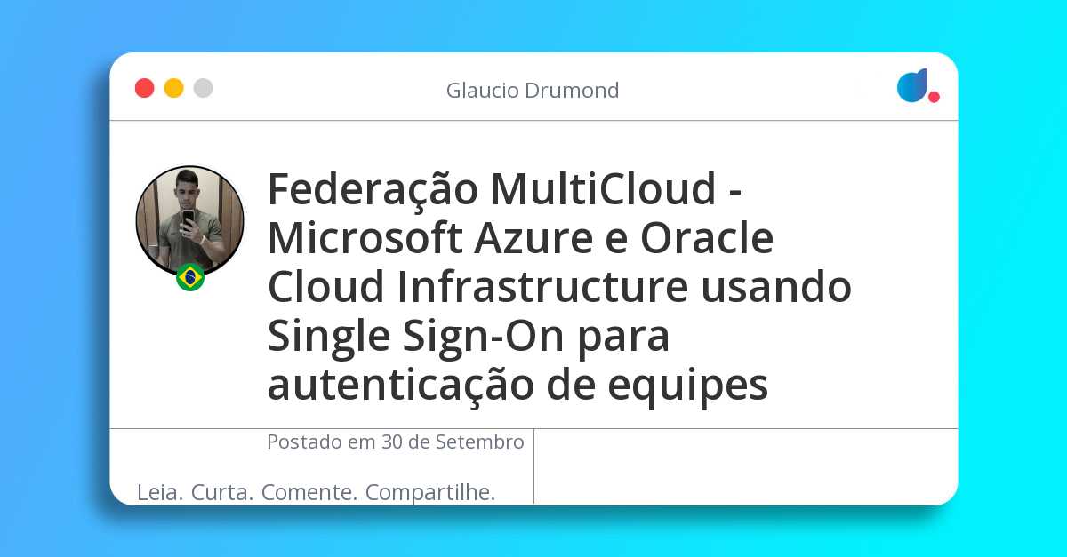 Federação Multicloud Microsoft Azure E Oracle Cloud Infrastructure Usando Single Sign On Para