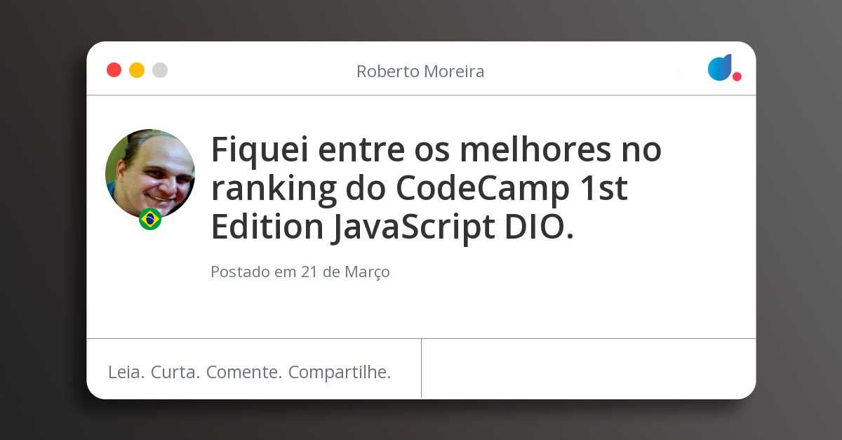 Fiquei entre os melhores no ranking do CodeCamp 1st Edition JavaScript DIO.