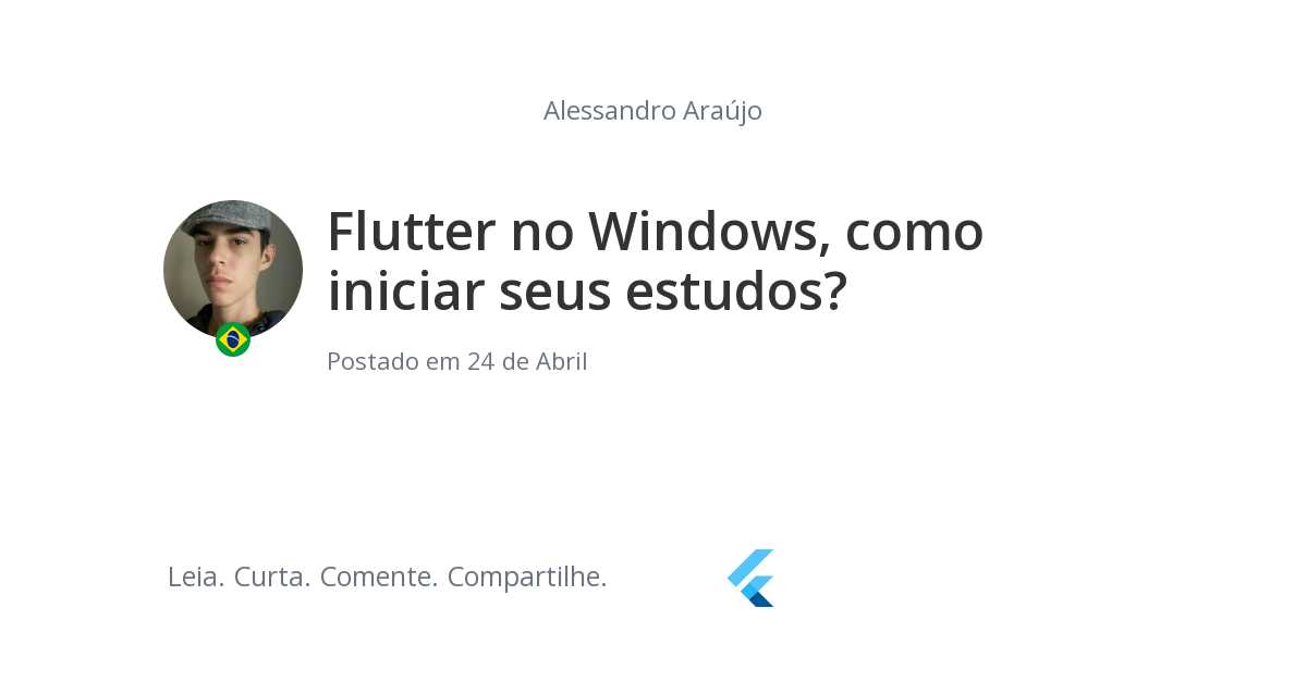 Flutter no Windows, como iniciar seus estudos?