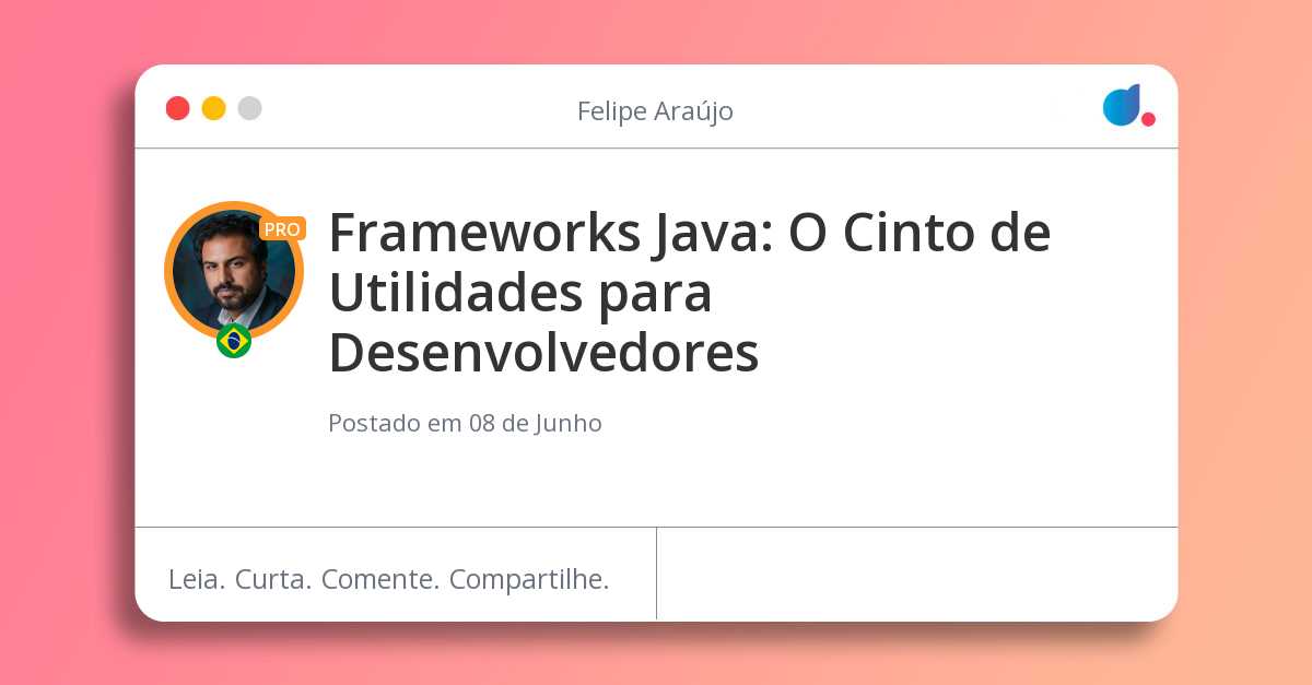 Frameworks Java: O Cinto de Utilidades para Desenvolvedores