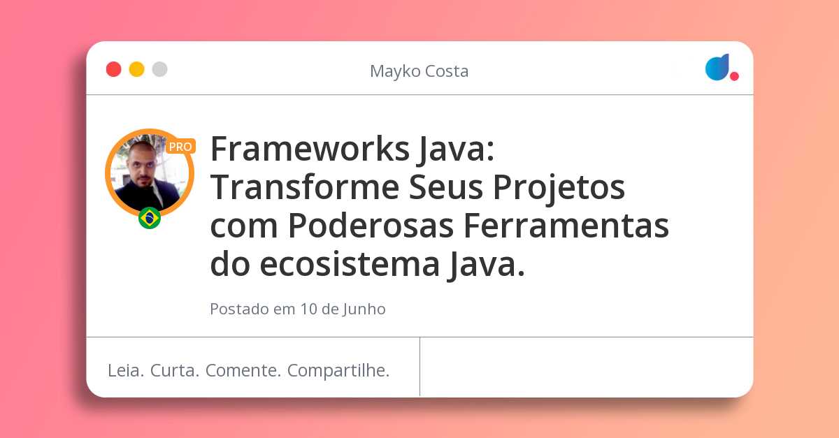 Frameworks Java: Transforme Seus Projetos com Poderosas Ferramentas do ...