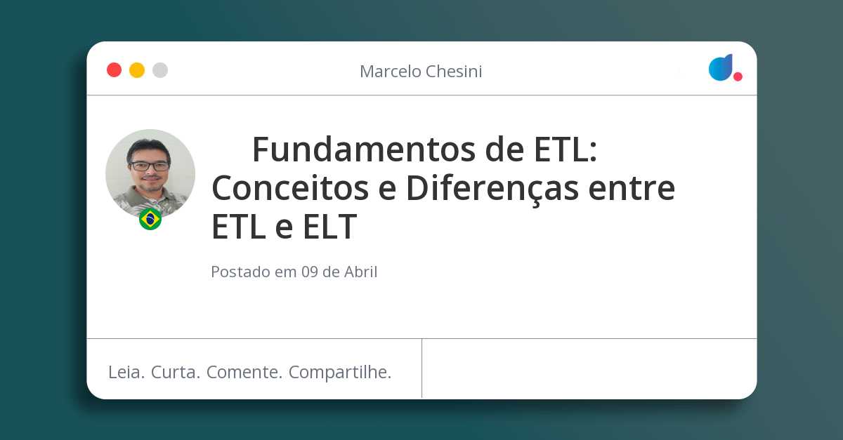 🚀 Fundamentos de ETL: Conceitos e Diferenças entre ETL e ELT 🚀 ...