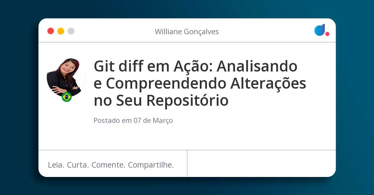 Git diff em Ação: Analisando e Compreendendo Alterações no Seu Repositório Git diff em Ação: Analisando e Compreendendo Alterações no Seu Repositório