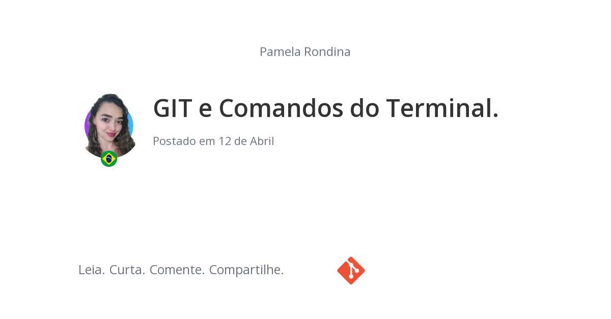 GIT e Comandos do Terminal.