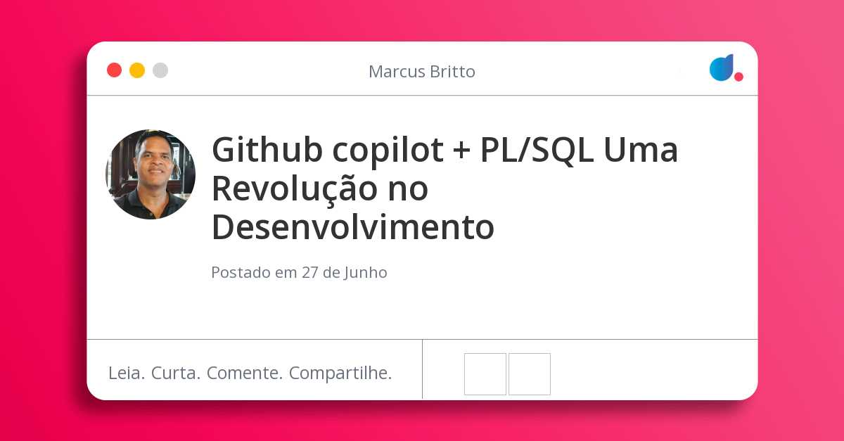 Github Copilot Pl Sql Uma Revolução No Desenvolvimento