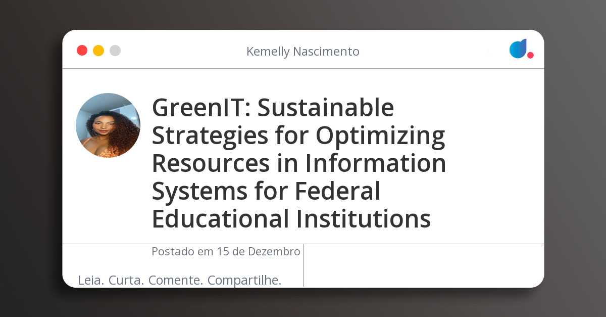 GreenIT: Sustainable Strategies for Optimizing Resources in Information ...
