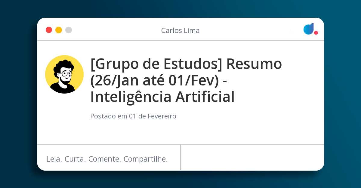 [Grupo de Estudos] Resumo (26/Jan até 01/Fev) - Inteligência Artificial