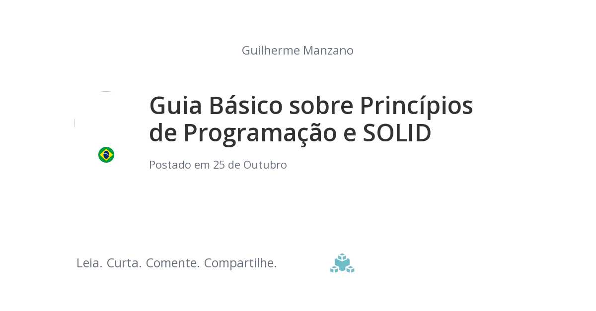 Guia Básico sobre Princípios de Programação e SOLID