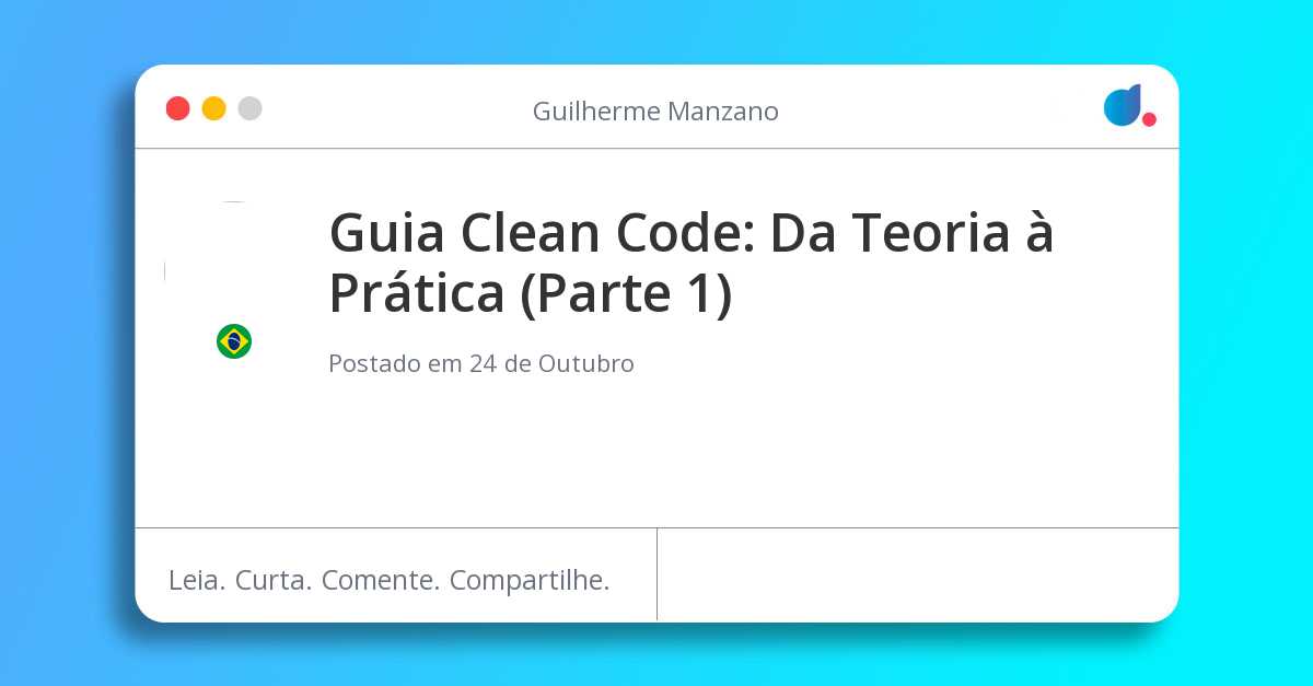 Guia Clean Code: Da Teoria à Prática (Parte 1)