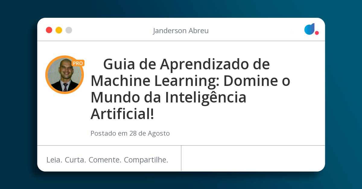 🚀 Guia de Aprendizado de Machine Learning: Domine o Mundo da ...