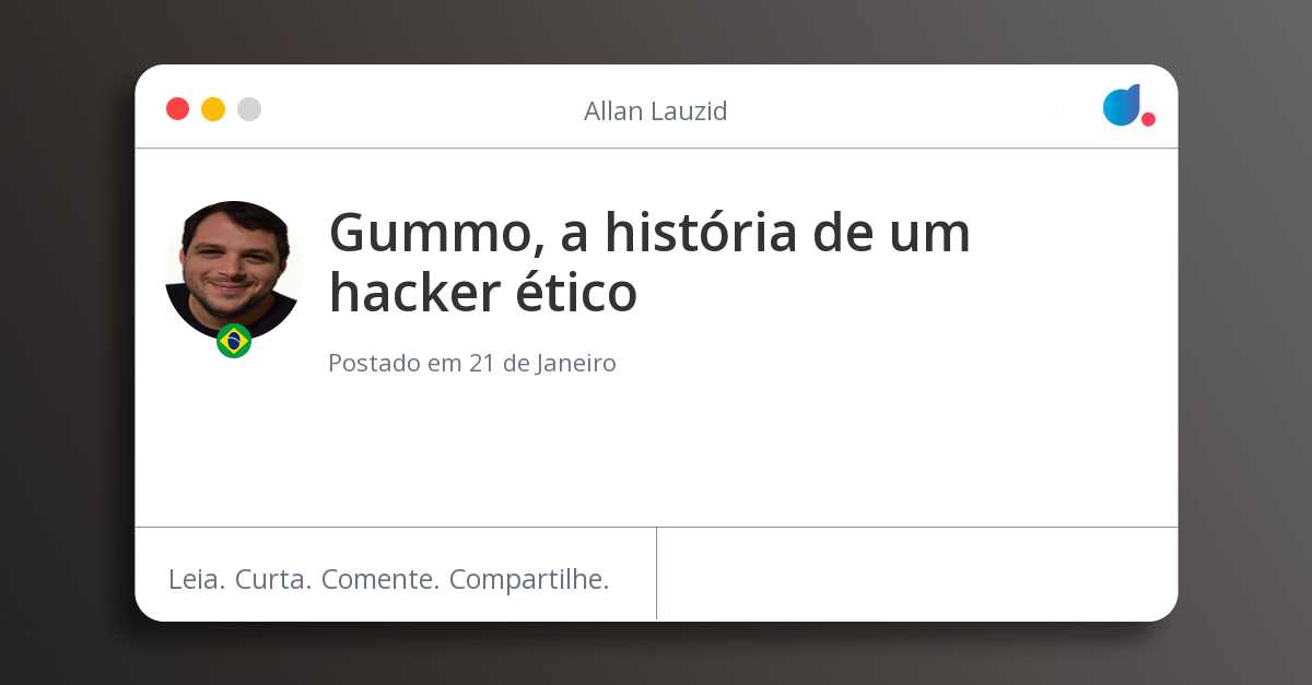Gummo, a história de um hacker ético