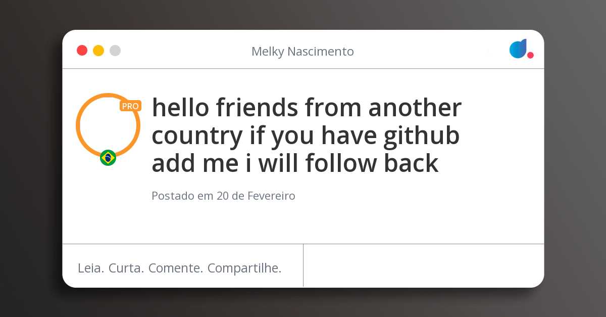 hello friends from another country if you have github add me i will follow back