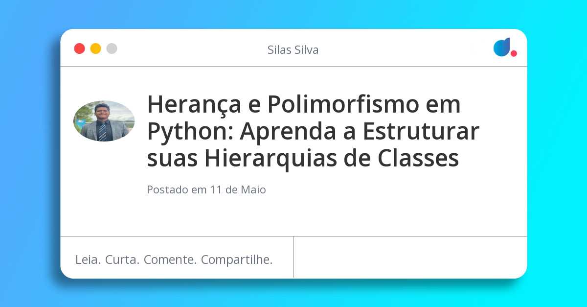 Herança e Polimorfismo em Python: Aprenda a Estruturar suas Hierarquias ...