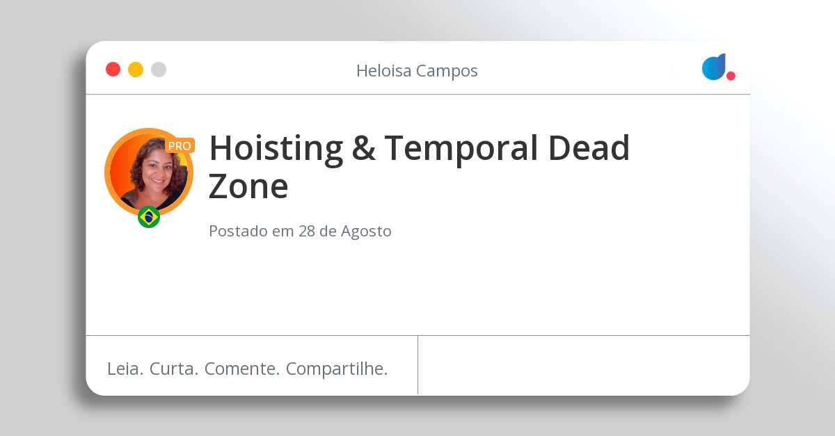 Hoisting & Temporal Dead Zone