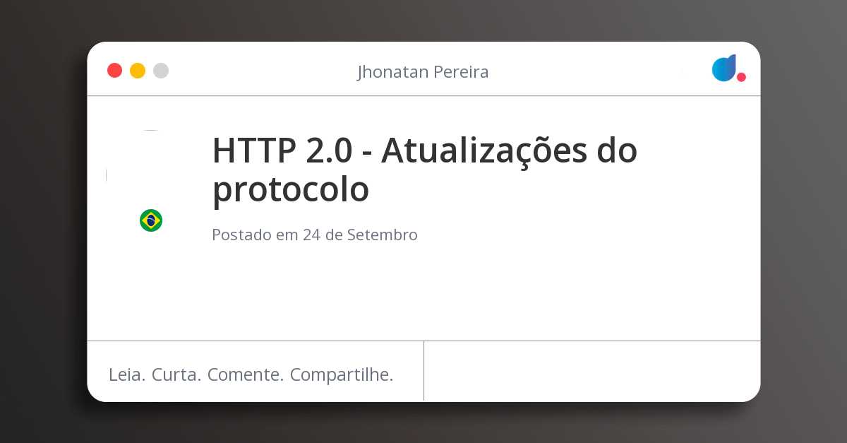 HTTP 2.0 - Atualizações do protocolo