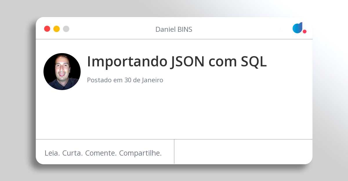 Importando JSON com SQL Importando JSON com SQL