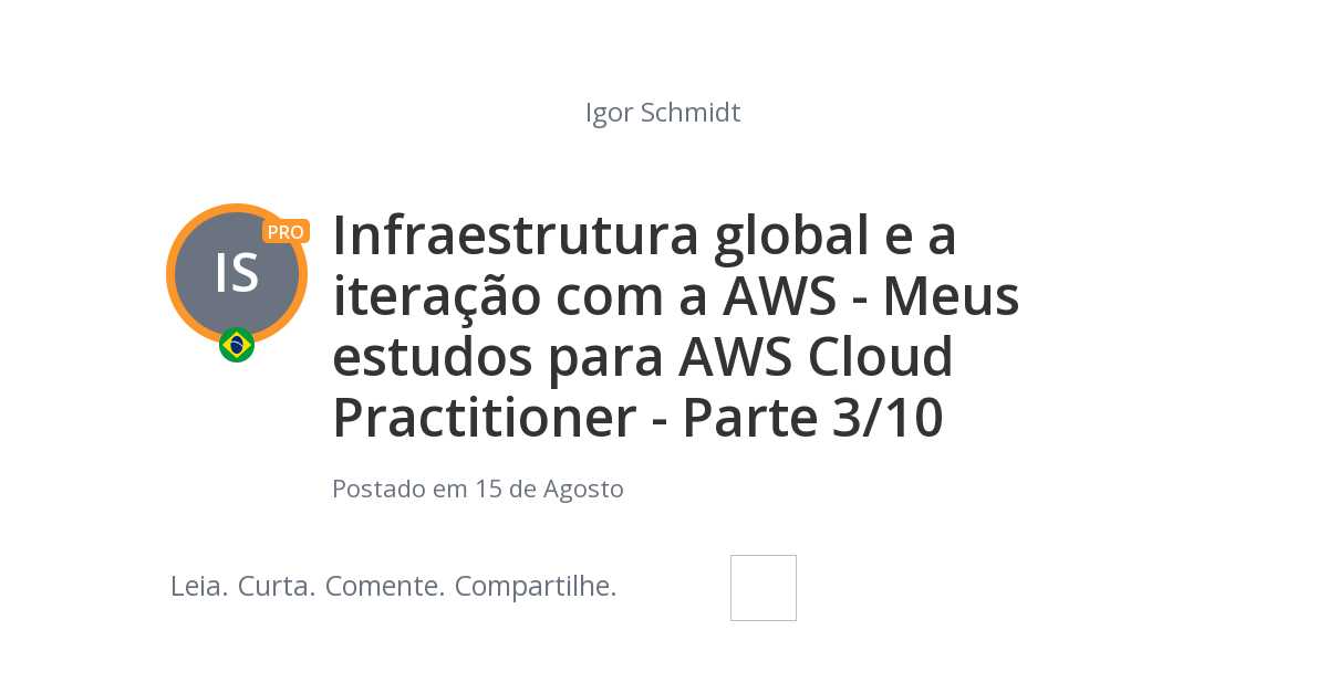 Infraestrutura global e a iteração com a AWS - Meus estudos para AWS ...