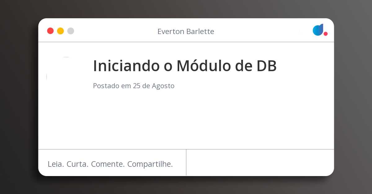 Iniciando o Módulo de DB