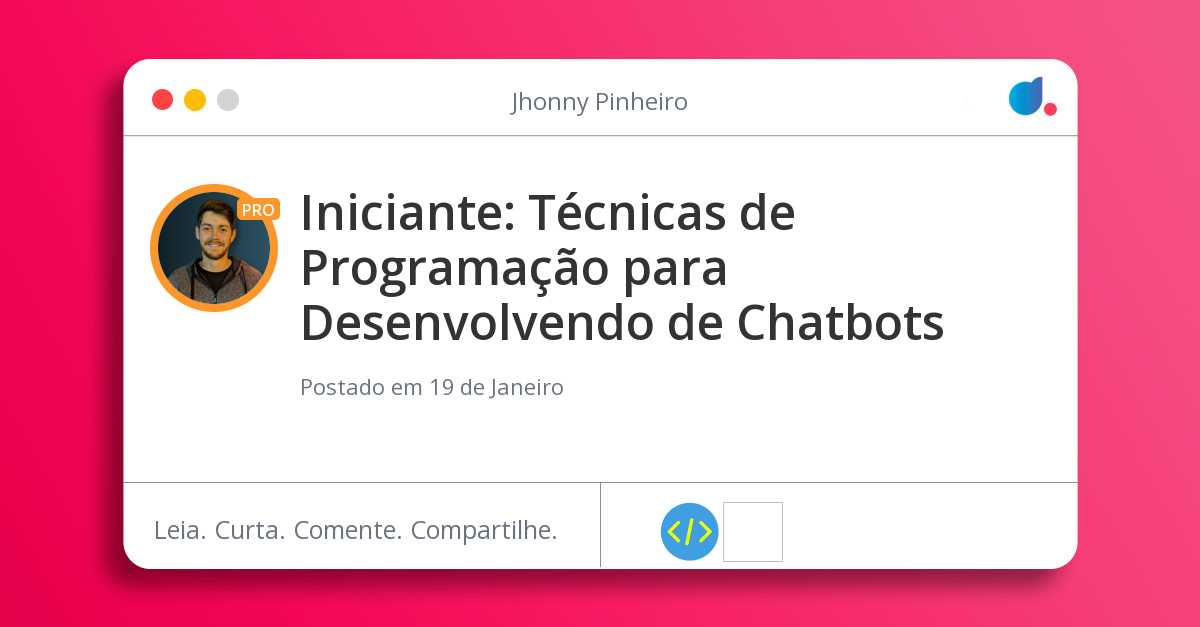 Iniciante: Técnicas de Programação e Desenvolvimento de Chatbots