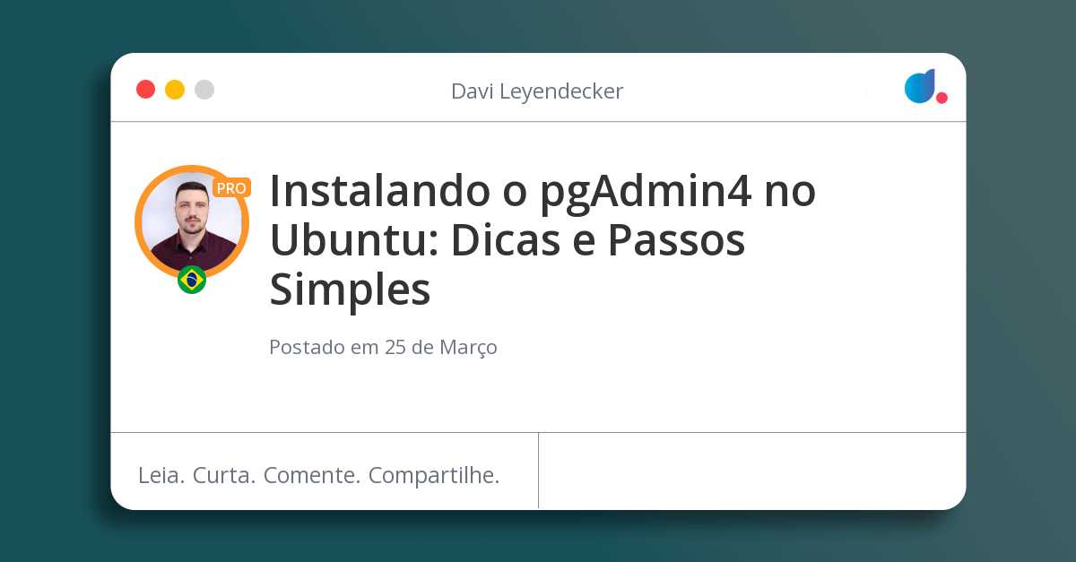 Instalando o pgAdmin4 no Ubuntu: Dicas e Passos Simples