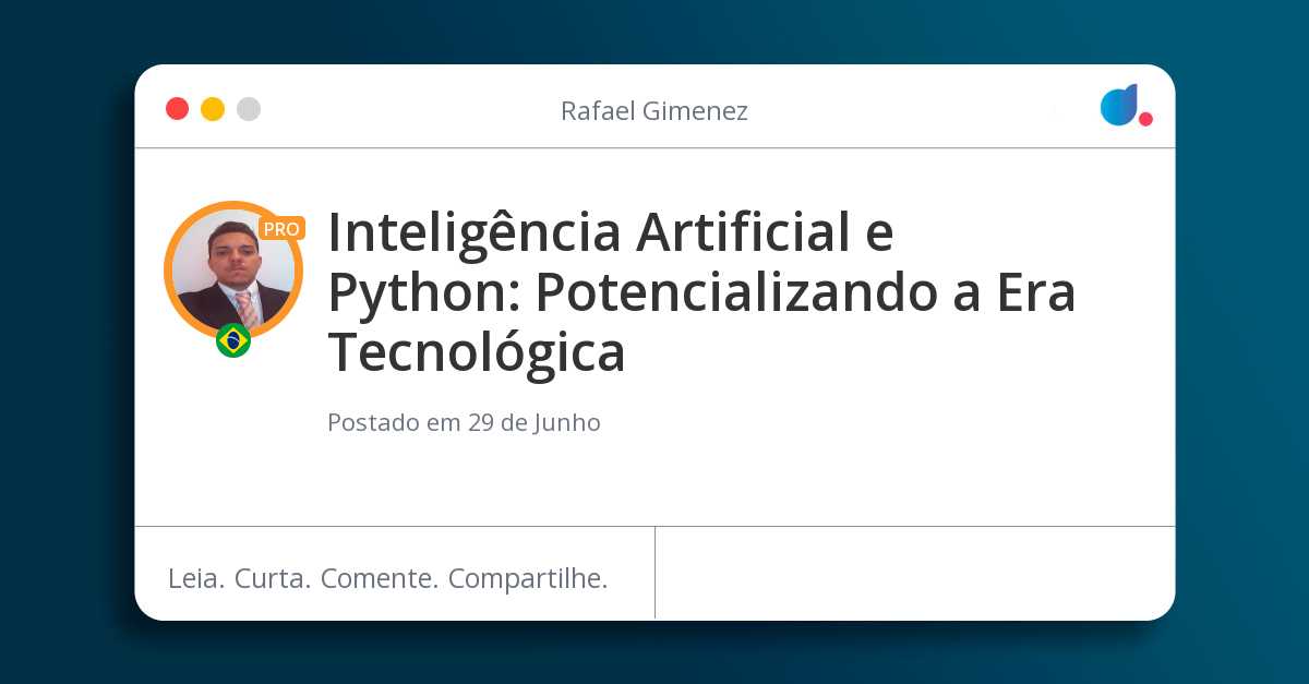 Inteligência Artificial e Python: Potencializando a Era Tecnológica