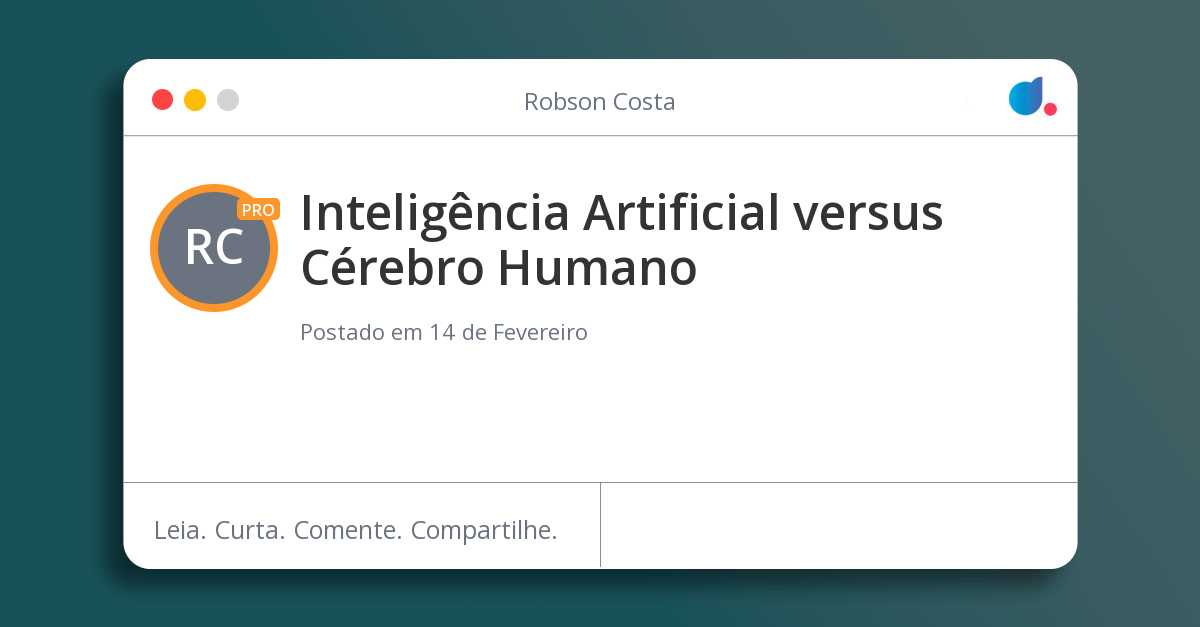 Inteligência Artificial versus Cérebro Humano