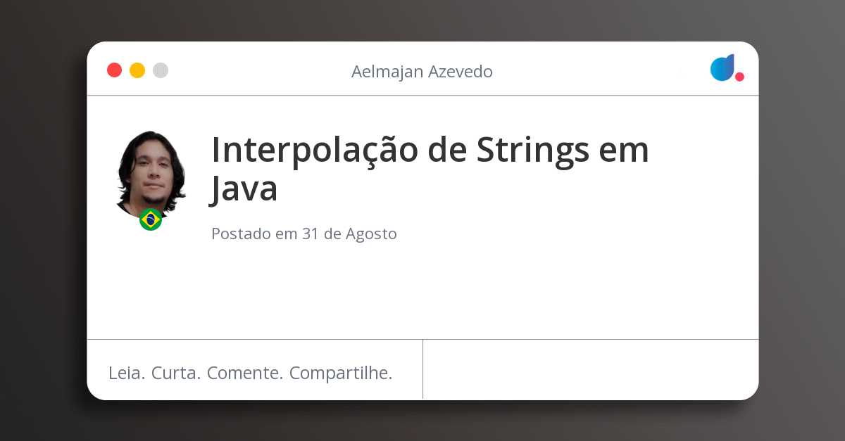 Interpolação De Strings Em Java