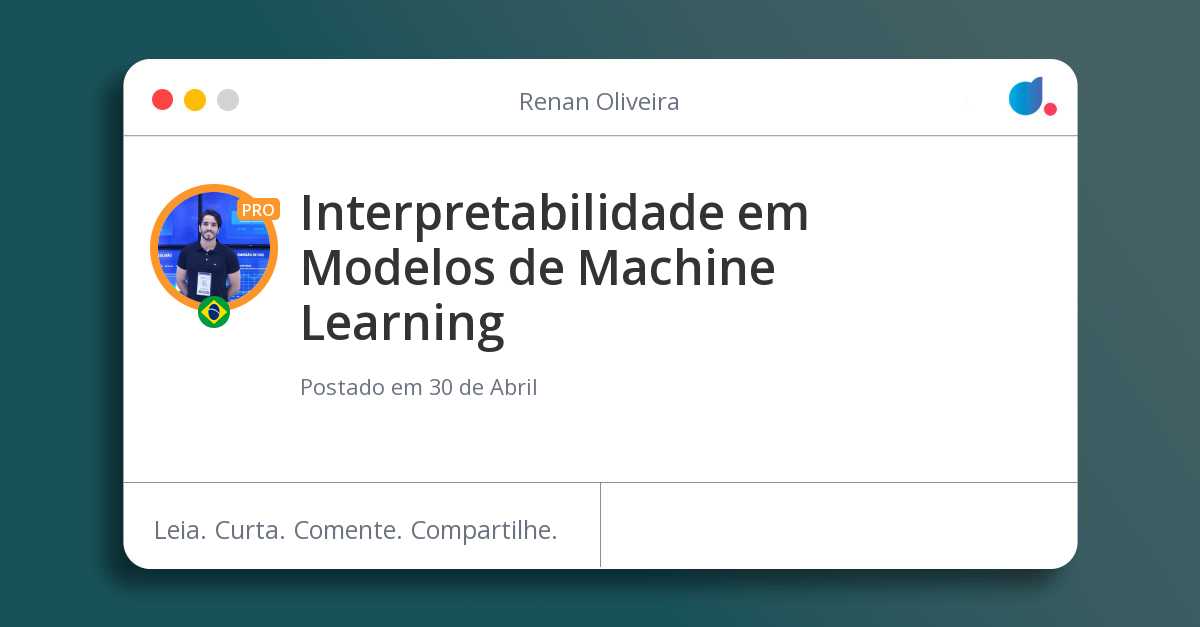 Interpretabilidade em Modelos de Machine Learning