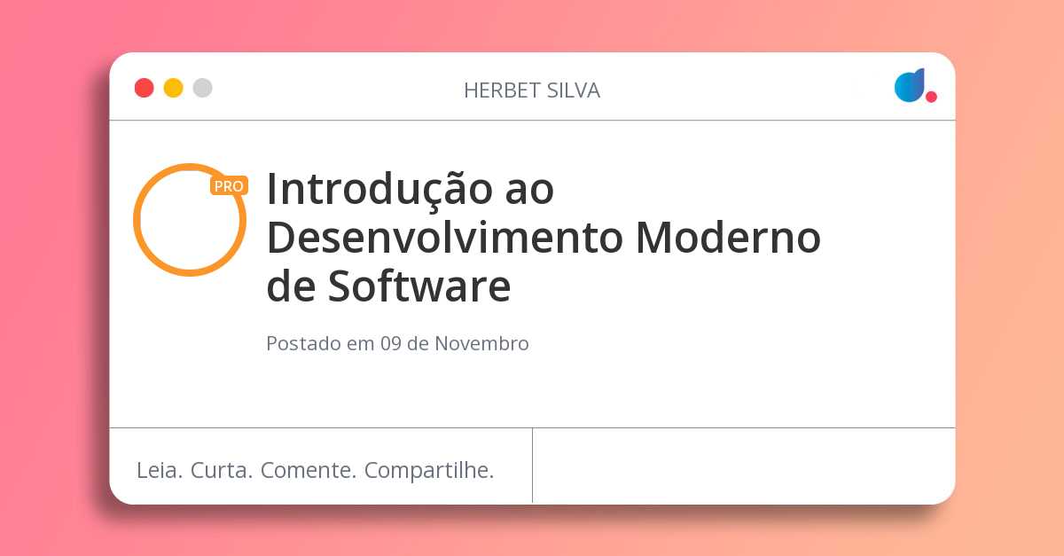 Introdução ao Desenvolvimento Moderno de Software Introdução ao Desenvolvimento Moderno de Software