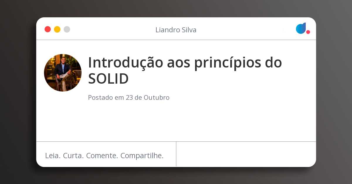 Introdução aos princípios do SOLID