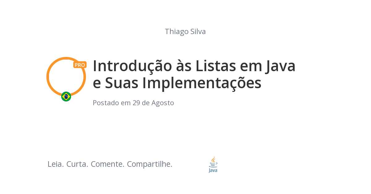 Introdução às Listas em Java e Suas Implementações