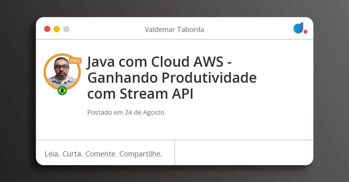 Java com Cloud AWS - Ganhando Produtividade com Stream API