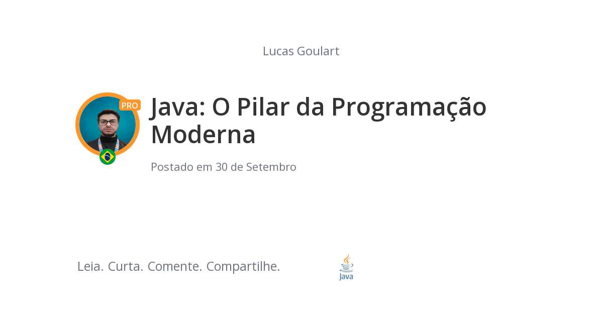 Java: O Pilar da Programação Moderna
