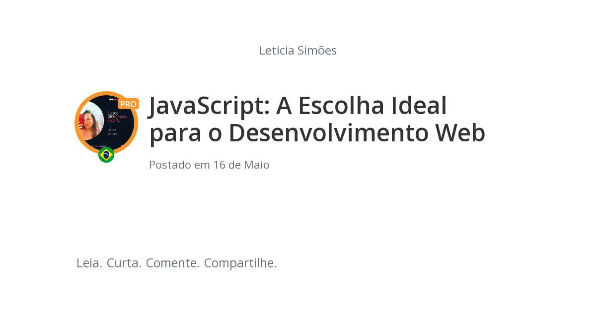 JavaScript: A Escolha Ideal para o Desenvolvimento Web