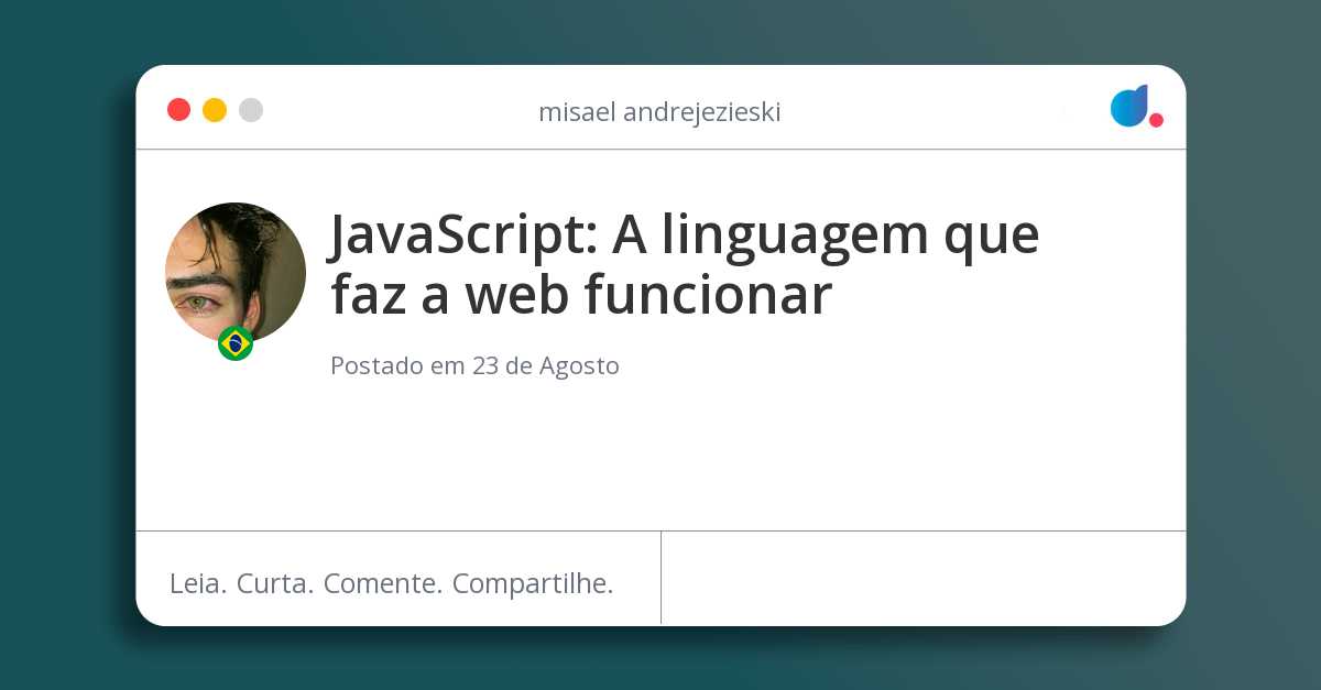 JavaScript: A linguagem que faz a web funcionar