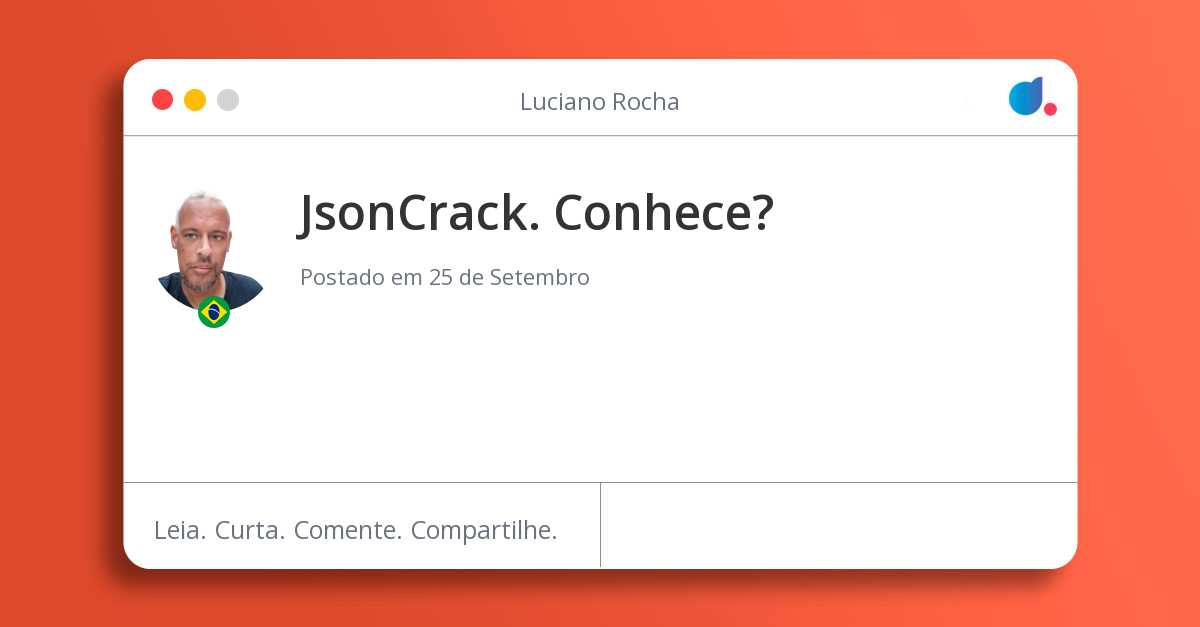 JsonCrack. Conhece?